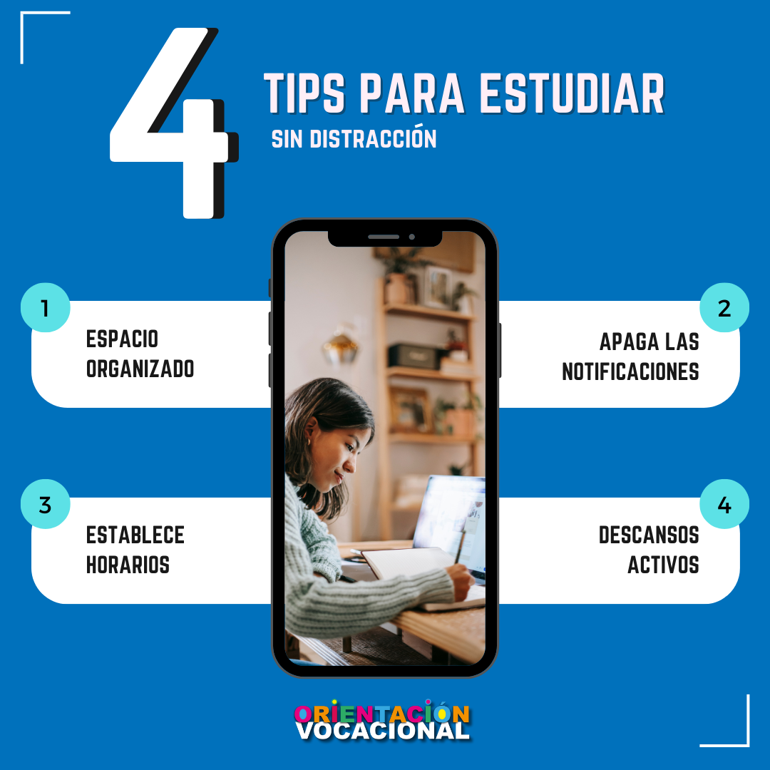 4 tips para estudiar sin distracciones – Orientación Vocacional IEGE